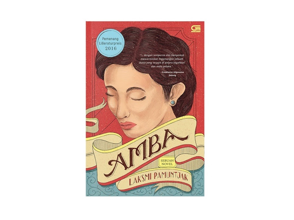 Tiga Novel Karya Laksmi Pamuntjak yang Bisa Jadi Bacaan Menarik Di ...